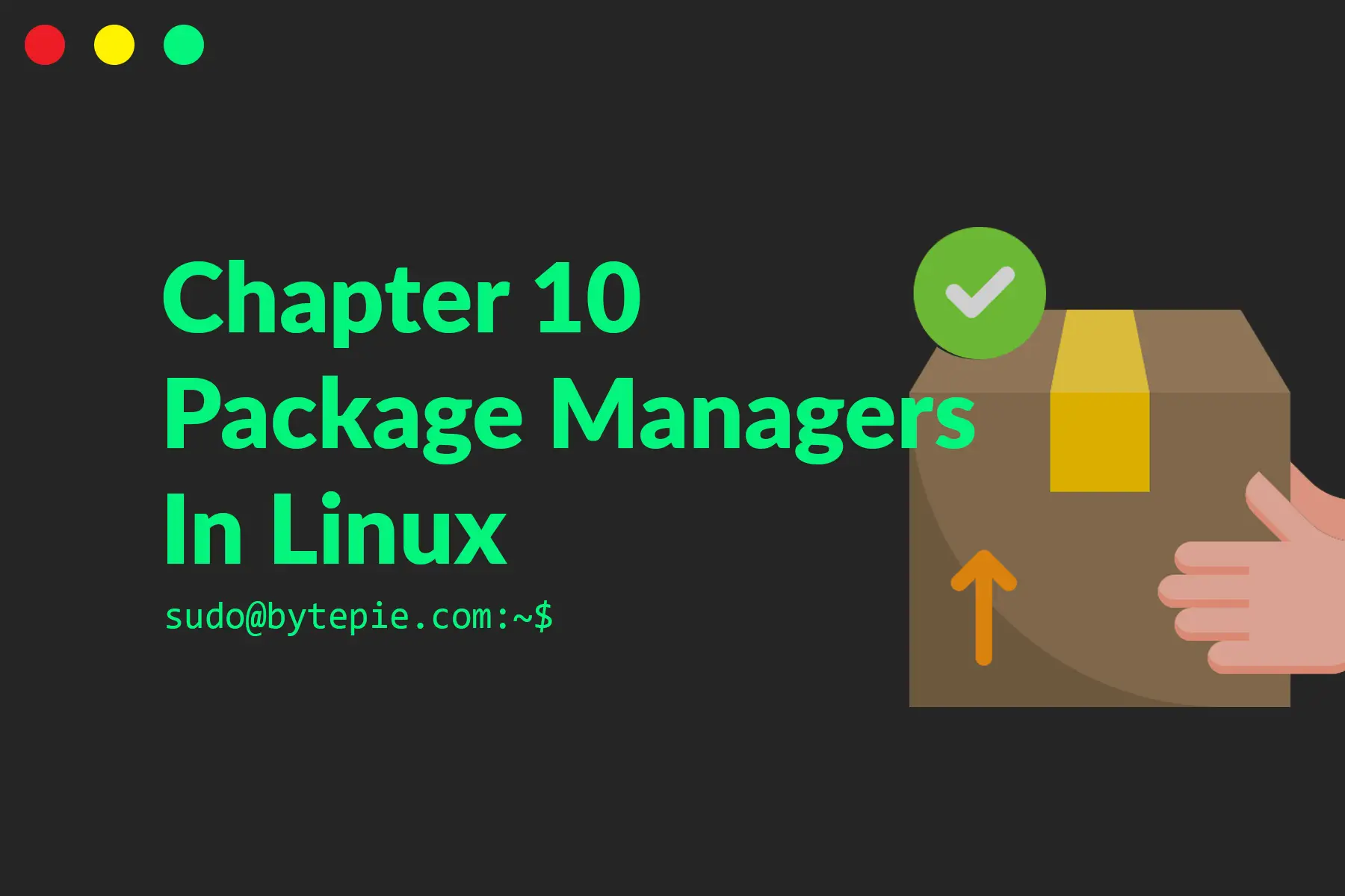 Chapter 10: Package Managers In Linux - Bytepie